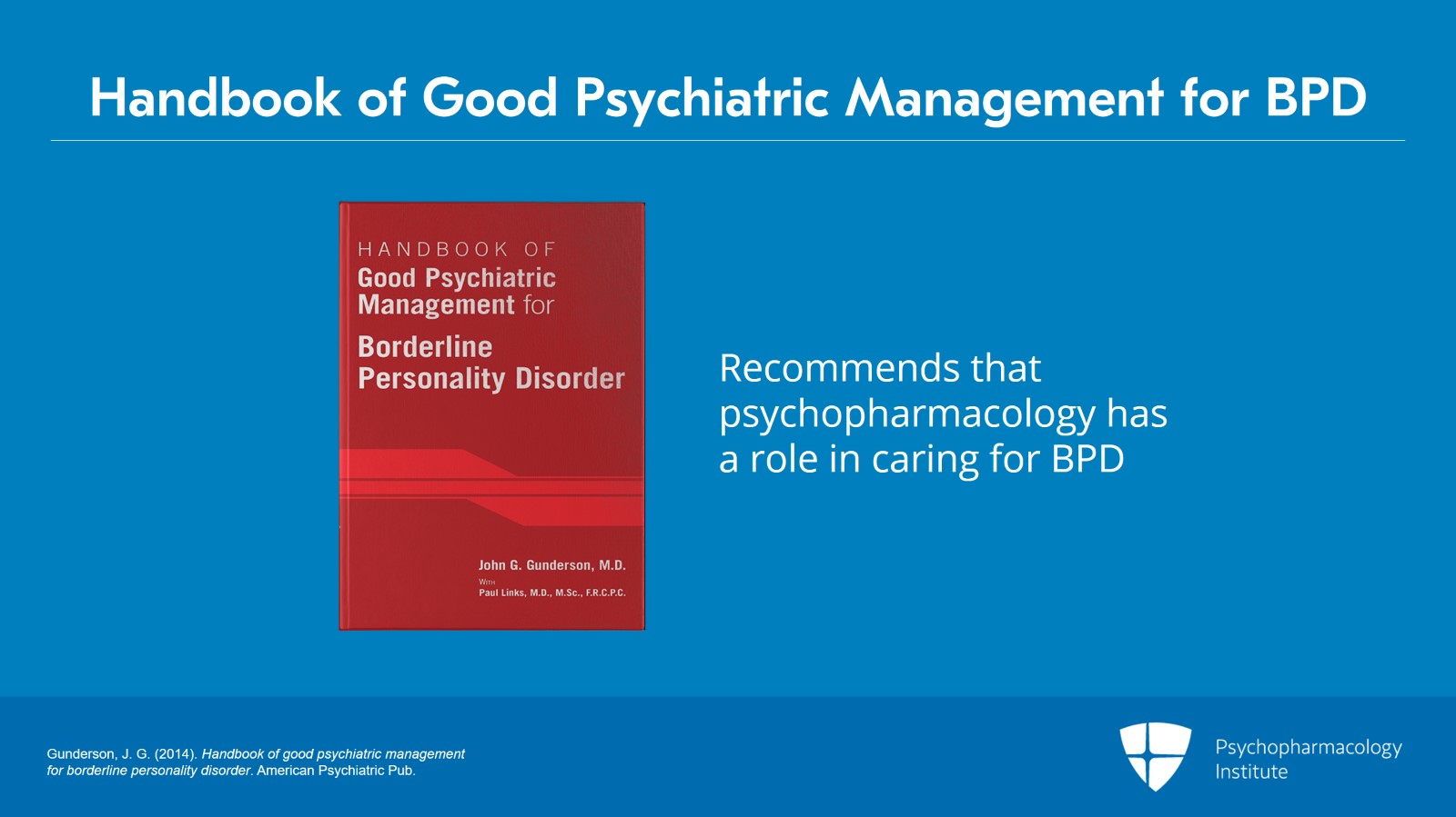 Good Psychiatric Management for BPD | Psychopharmacology Institute